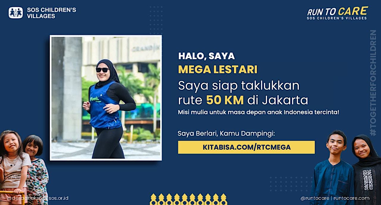 Misi 50KM Mega : Dukung Anak Indonesia