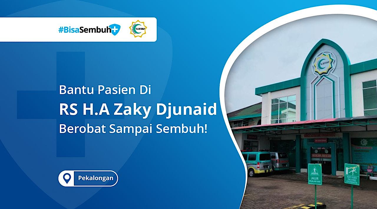 #BisaSembuh untuk RS H.A Zaky Djunaid
